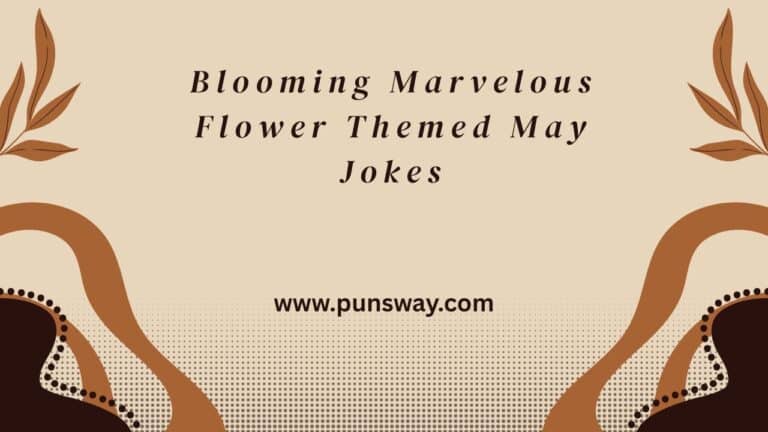130+ Funny May Puns & Jokes One Liner (2025) - Puns Way