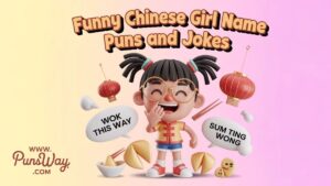Funny Chinese Name Puns and Jokes 120+ One Liner - Puns Way