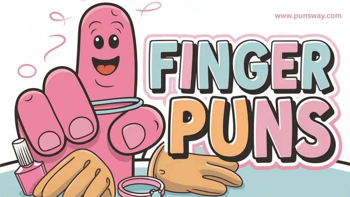 170+ Funny Finger Puns & Jokes One Liner (2025) - Puns Way