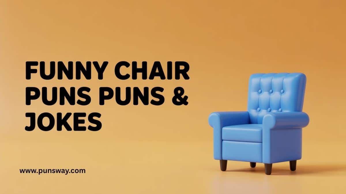 195+ Funny Chair Puns & Jokes One Liner (2025) - Puns Way