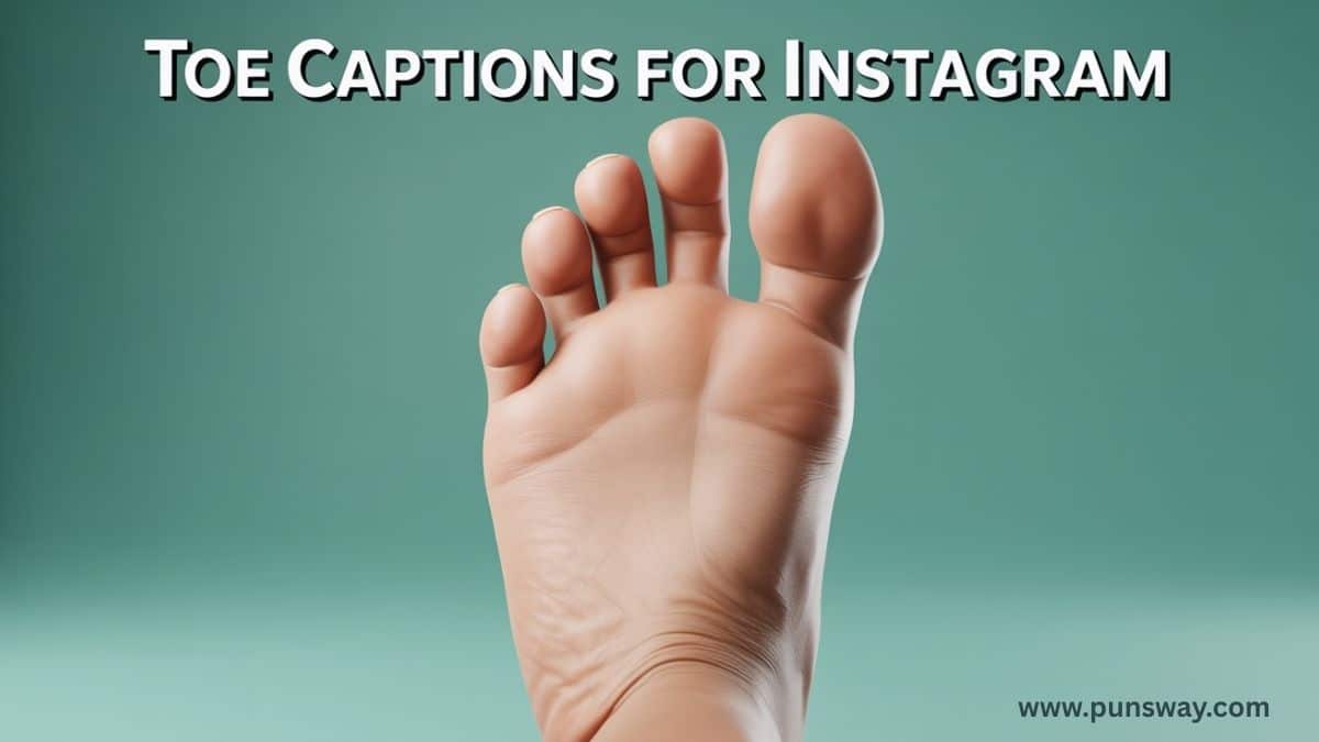 200+funny Toe Puns and jokes onliner 2025 - Puns Way