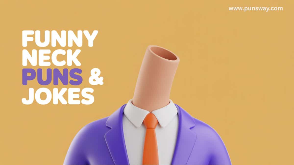 145+ Funny Neck Puns & Jokes One Liner (2025 Edition) - Puns Way