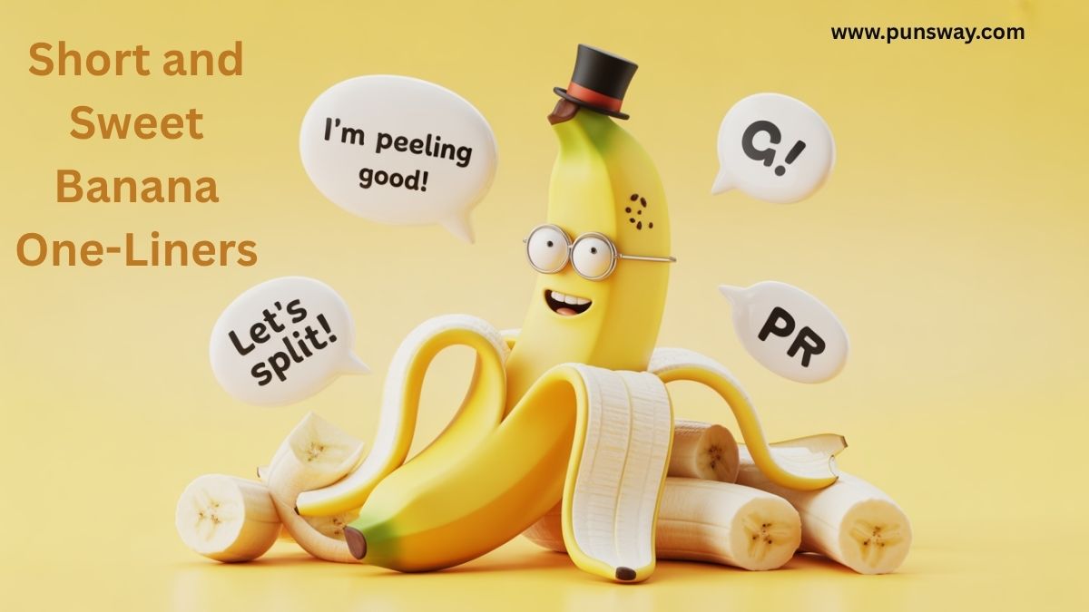 100+ Banana Puns and Jokes - Puns Way